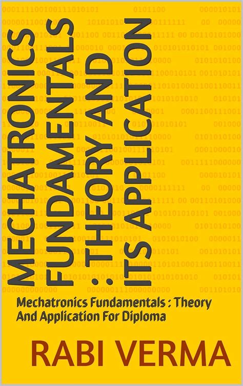 Mechatronics Fundamentals Theory And Application