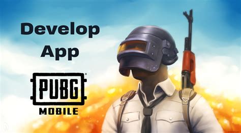 How To Develop An App Like PUBG