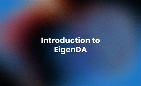 Eigenda A Data Availability Service By Eigenlayer Validation Cloud Posted On The Topic Linkedin