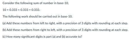 Solved Consider The Following Sum Of Number In Base Chegg Com