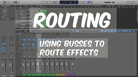 Logic Pro X How To Use Busses Routing YouTube