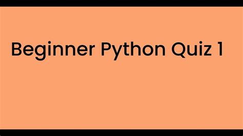 Python Beginner Quiz Youtube