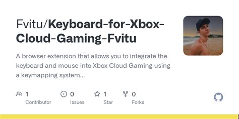 Github Fvitukeyboard For Xbox Cloud Gaming Fvitu A Browser Extension That Allows You To