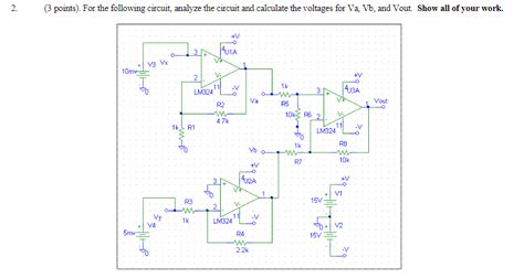 Solved 2. ( 3 points). For the following circuit, analyze | Chegg.com