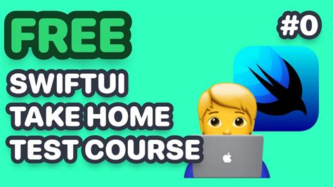 Swiftui Ios Take Home Test Course Overview Ios Dev Job Interview Practice Take Home Project