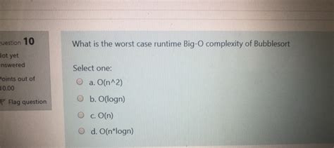 Solved What Is The Worst Case Runtime Big O Complexity Of
