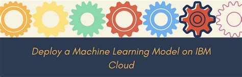 Deploy Scikit Learn Models On Ibm Cloud By Upkar Lidder The Startup