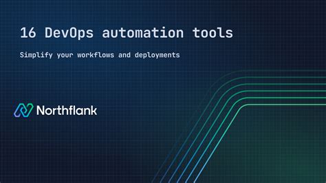 16 Devops Automation Tools To Simplify Your Workflows And Deployments