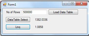 Net Fun LINQ Vs Datatable Select