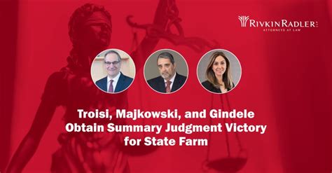 Troisi Majkowski And Gindele Obtain Summary Judgment Victory For State… Michael Troisi