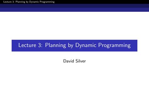 Dynamic Programming Planning Algorithms