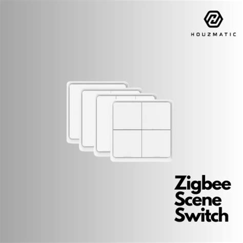 Houzmatic Zigbee Scene Switch At ₹ 4299 Piece Modular Touch Switches In Gurugram Id