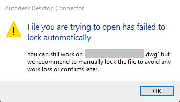 File You Are Trying To Open Has Failed To Lock Automatically When Opening A DWG In AutoCAD