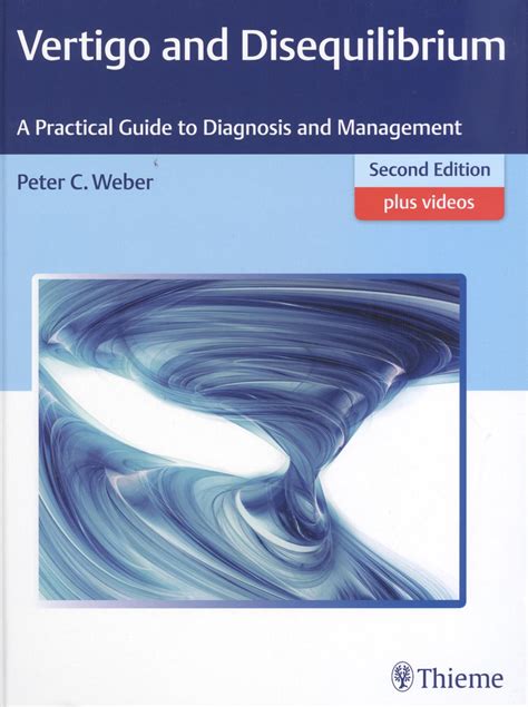 Vertigo And Disequilibrium A Practical Guide To Diagnosis And Management 2nd Ed