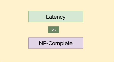 Latency Vs Throughput