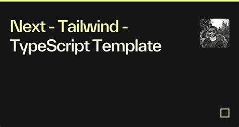 Next Tailwind Typescript Template Codesandbox