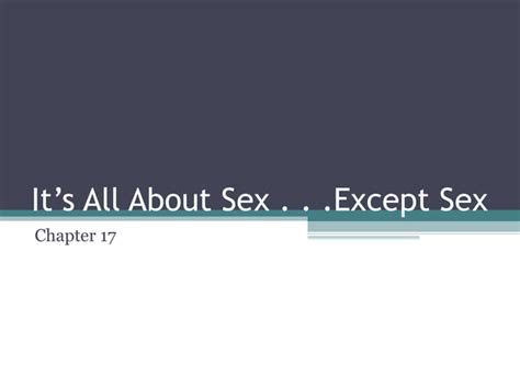 Except Sex Ppt