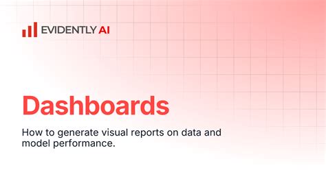 Dashboards Evidently Documentation