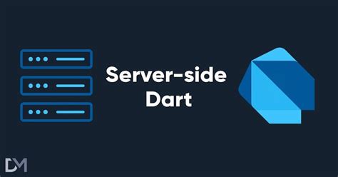 dart on the server exploring server side dart technologies in 2024 r
