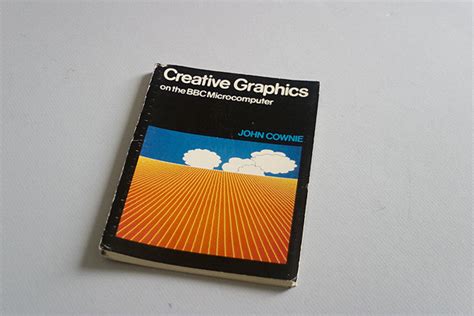 Creative Graphics On The Bbc Microcomputer