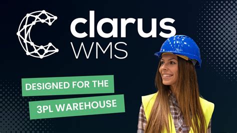 Clarus Wms For 3pl The Ultimate Warehouse Management Solution Youtube