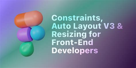 Figma Constraints And Auto Layout For Web Developers By Alexis Morin
