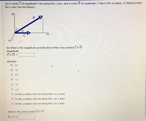 solved a a vector of magnitude 6 lies along the x axis