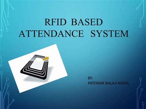 Smart Attendance System Using Rfid Pptx