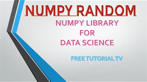 9 Random Number Operation Using Numpy Library In Python Youtube