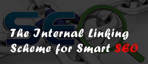 the internal linking scheme for smart seo for website