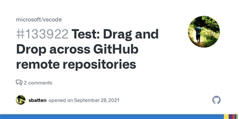 Test Drag And Drop Across GitHub Remote Repositories Issue Microsoft Vscode GitHub