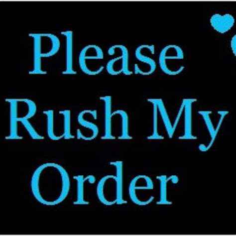 Rush Order Expedite Order Priority Order Etsy
