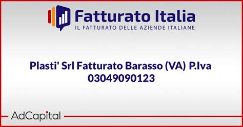 Plasti Srl Fatturato Barasso Va P Iva 03049090123