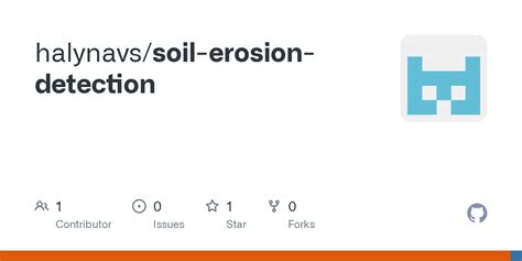 GitHub Halynavs Soil Erosion Detection
