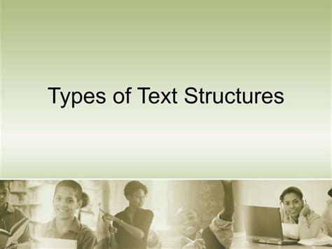 Types Of Text Structures Pptx Science