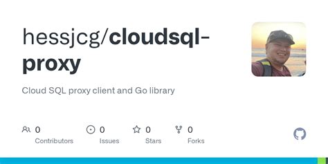 Github Hessjcgcloudsql Proxy Cloud Sql Proxy Client And Go Library