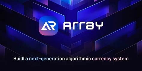array the ultimate algorithmic currency system