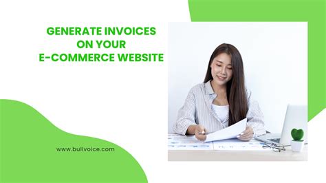 How To Generate Invoices On Your Ecommerce Website Bullvoice