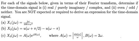 Solved For Each Of The Signals Below Given In Terms Of