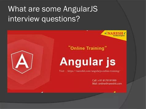 Ppt What Are Some Angularjs Interview Questions Powerpoint