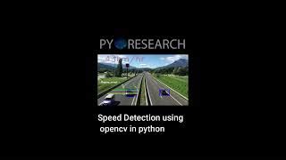 Computer Vision Speed Detection Using Opencv Python Pyresearch Mp3 & Mp4 Download - Tubidy.skin