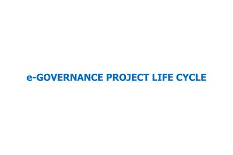 Session3 Introduction To E Governance Project Lifecycle Pdf