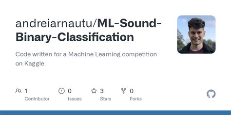 GitHub Andreiarnautu ML Sound Binary Classification Code Written For A Machine Learning