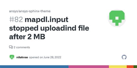 put stopped uploadind file after 2 mb · issue 82 · ansys ansys