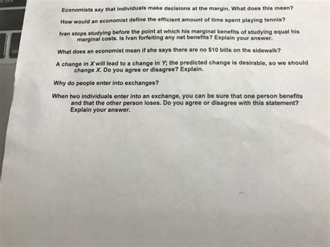 Solved Economists Say That Individuals Make Decisions At The