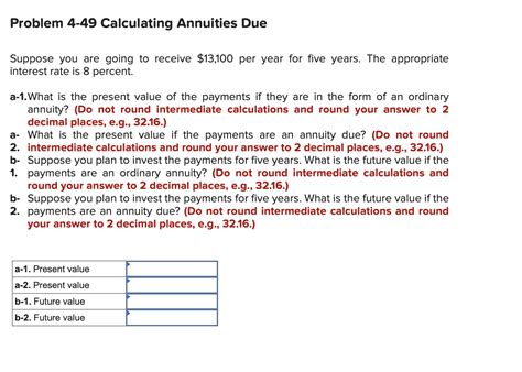 Solved Problem 4-49 ﻿Calculating Annuities DueSuppose you | Chegg.com