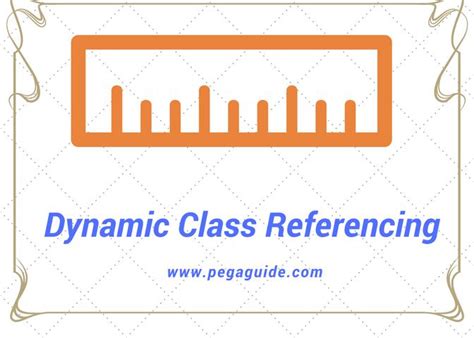 Pega Guide On Linkedin Dynamic Class Referencing Dcr Is A Design
