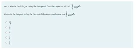 [solved] approximate the integral using the two point