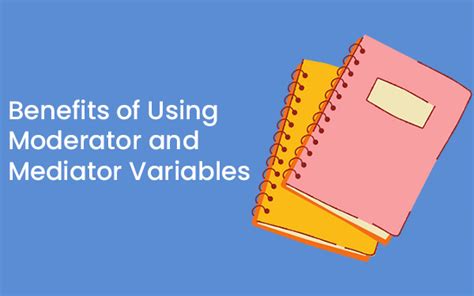 Mediator Vs Moderator Discover More About It With Examples