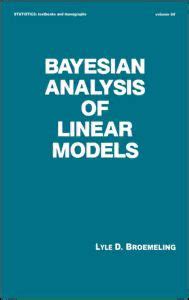 Bayesian Analysis Of Linear Models PDF